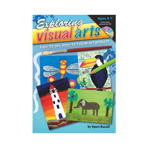 Buy Exploring Visual Arts Ages 5-7